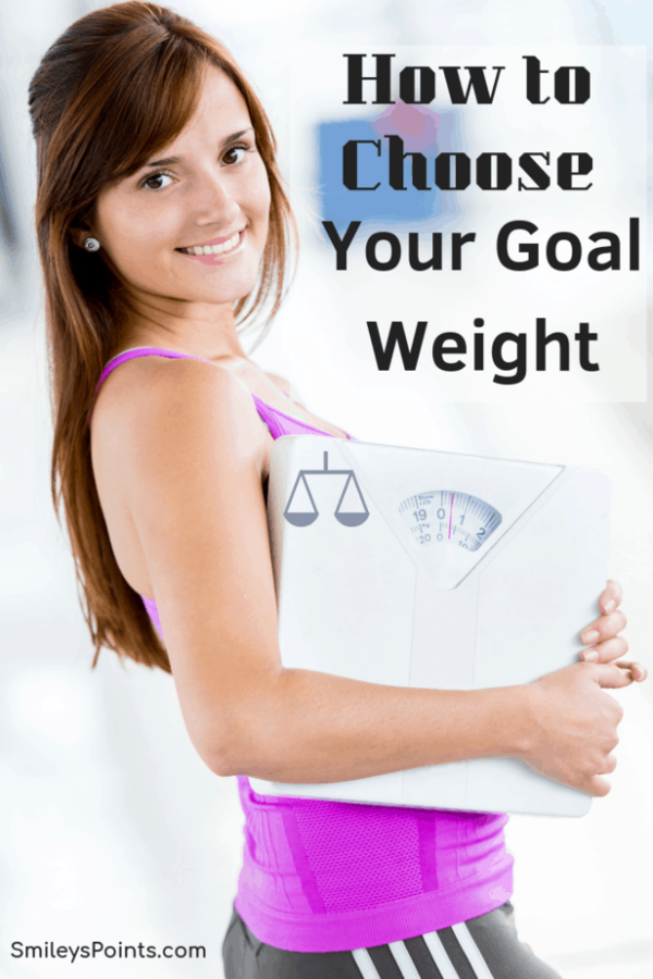 How to Choose Your Goal Weight - Smiley's Points