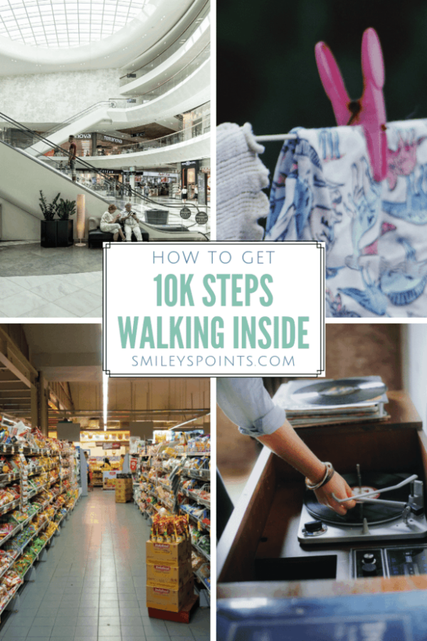 8 Ways to Get Your Steps In Inside - Smiley's Points